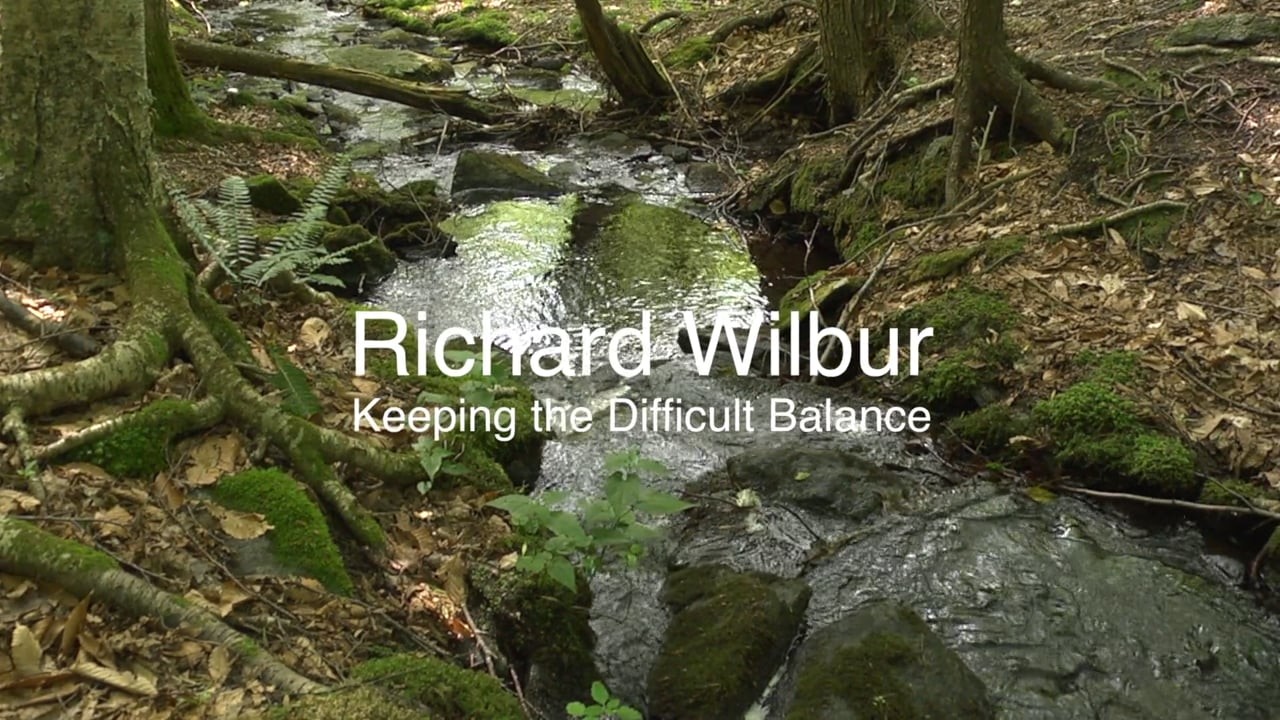Richard Wilbur: Keeping the Difficult Balance - FilmFreeway